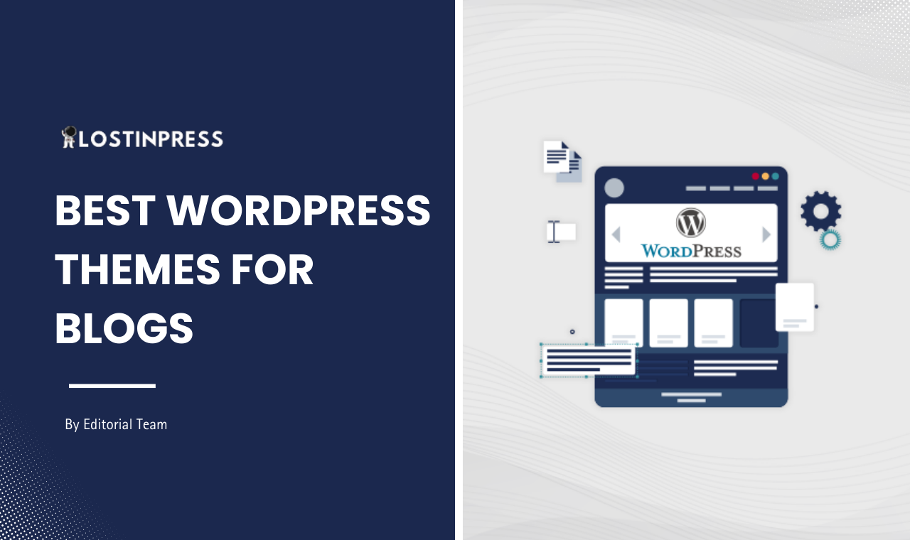 Best WordPress Themes for Blogs in 2024